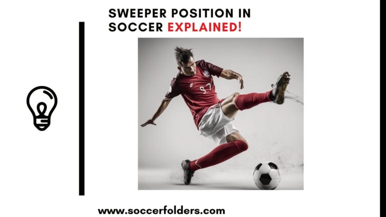 Sweeper Position in Soccer: Definitive Guide For Beginner